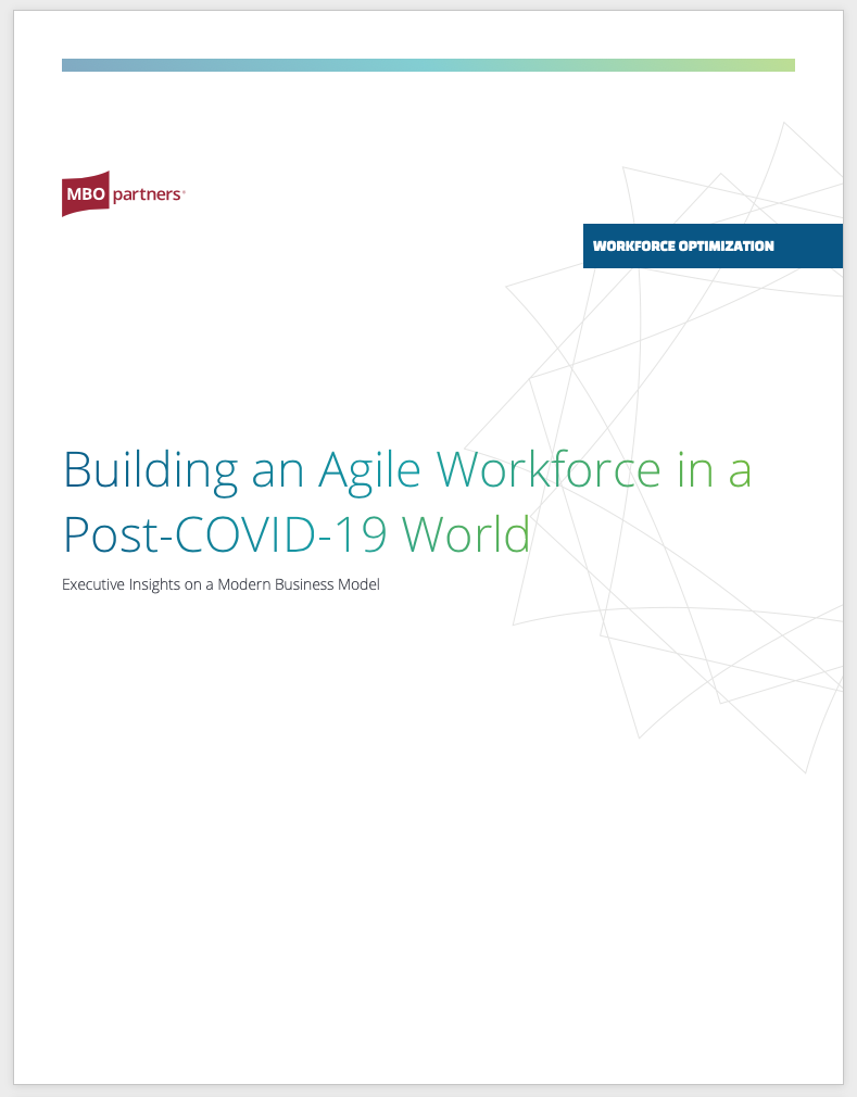 Building an Agile Workforce in a Post COVID World | MBO Partners