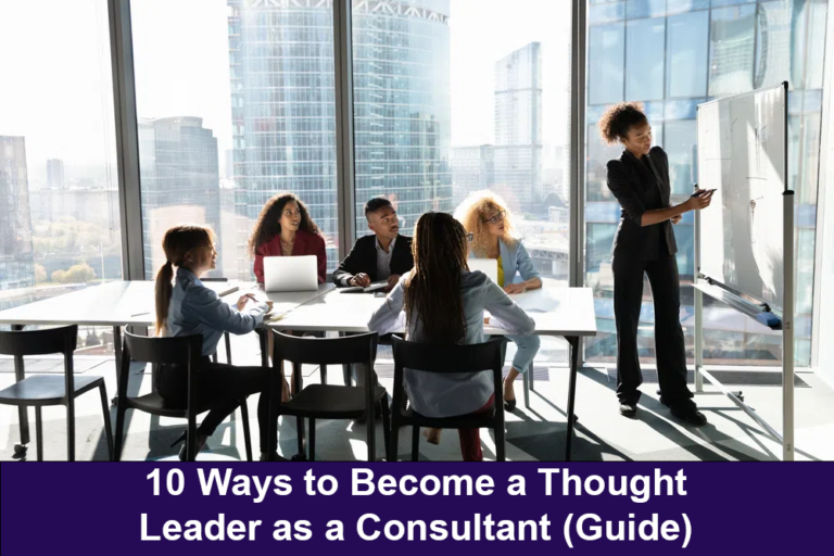 10 Ways to Become a Thought Leader as a Consultant (Guide) - MBO Partners