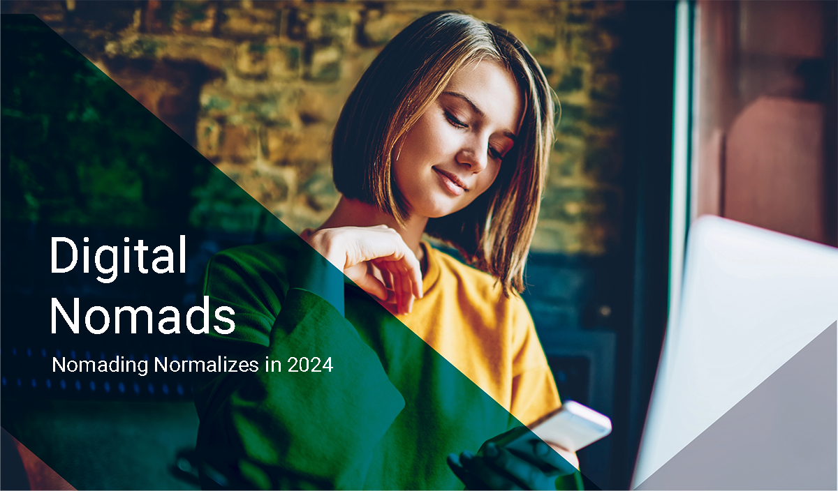 2024 Digital Nomads Trends Report: Nomads are Here to Stay - MBO Partners